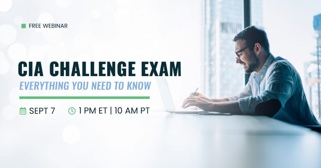 CIA Challenge Exam: Everything You Need to Know - Gleim Exam Prep