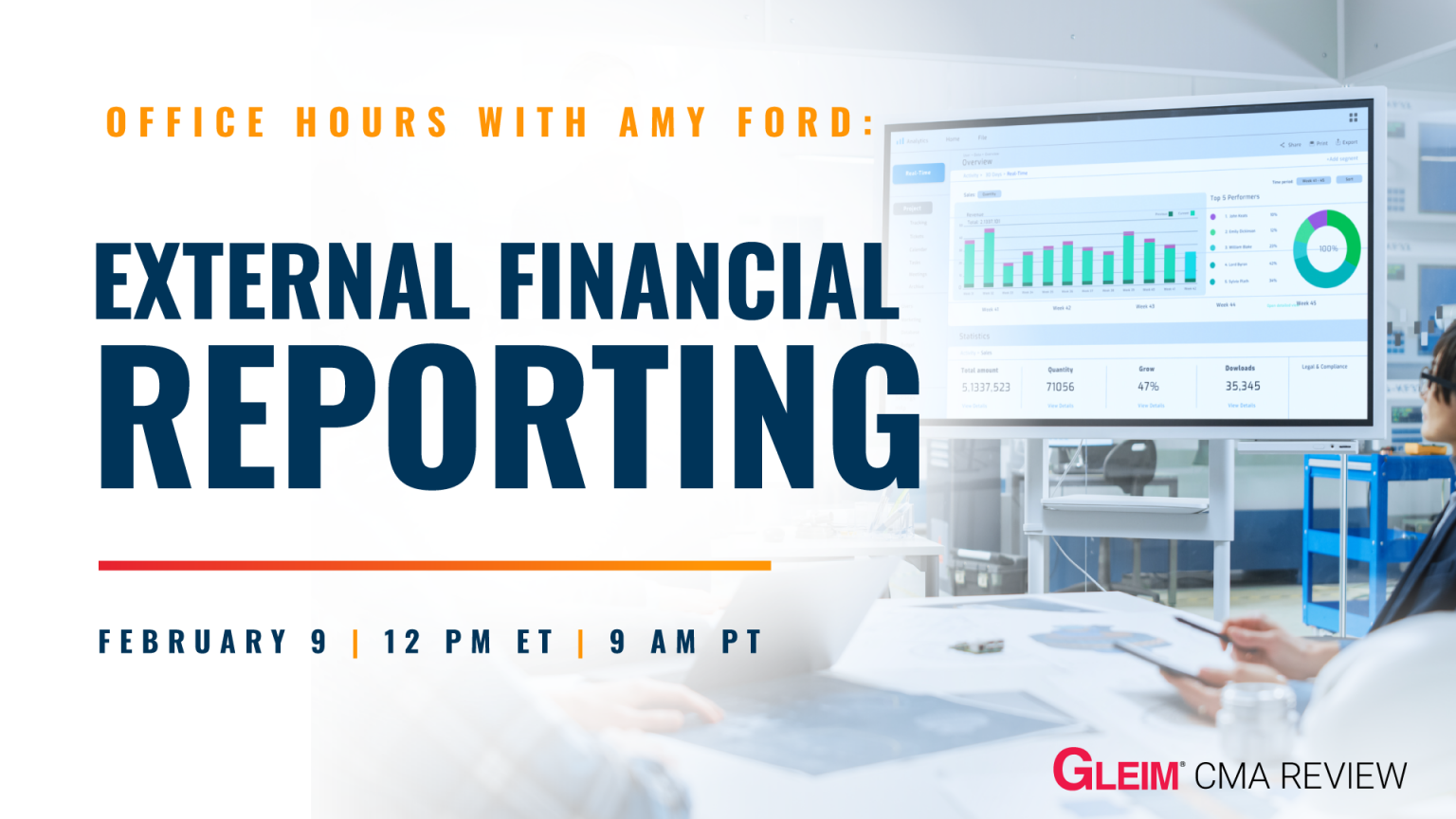 CMA Office Hours with Amy Ford: External Financial Reporting - Gleim ...
