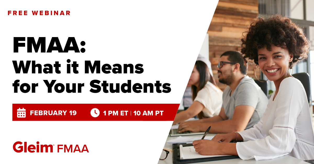 FMAA: What it Means for Your Students - Gleim Exam Prep Webinar