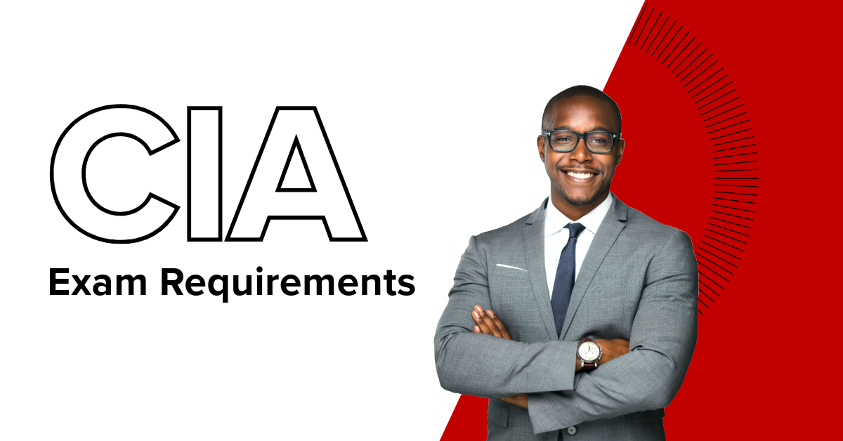 CIA Exam Requirements - Gleim Exam Prep
